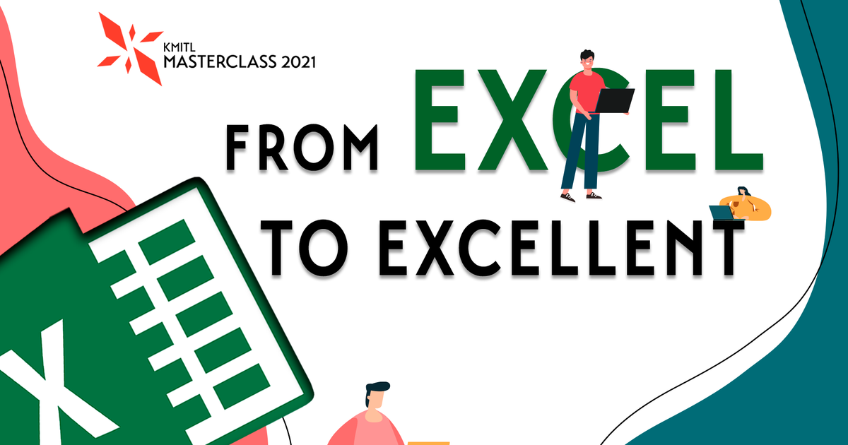FROM EXCEL TO EXCELLENT | KMITL Learning Intelligence X